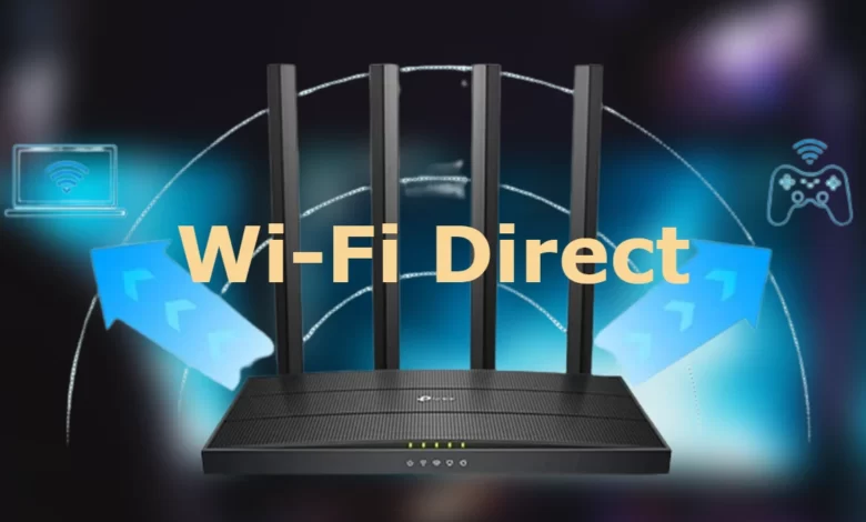 Wi-Fi Direct: o que é, como funciona e como usar - Blog do Dispositivo